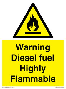 Warning diesel fuel Highly Flammable from Safety Sign Supplies