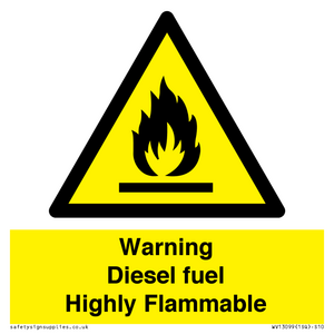 Warning diesel fuel Highly Flammable from Safety Sign Supplies