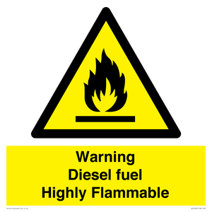 Warning diesel fuel Highly Flammable from Safety Sign Supplies