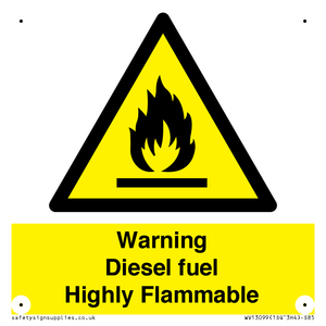 Warning diesel fuel Highly Flammable from Safety Sign Supplies