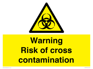 Warning risk of cross contamination from Safety Sign Supplies