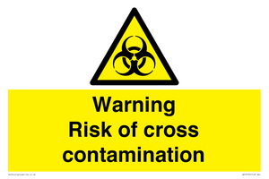Warning risk of cross contamination from Safety Sign Supplies
