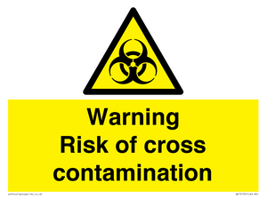 Warning risk of cross contamination from Safety Sign Supplies