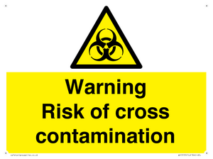 Warning risk of cross contamination from Safety Sign Supplies