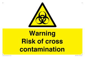 Warning risk of cross contamination from Safety Sign Supplies