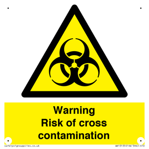 Warning risk of cross contamination from Safety Sign Supplies
