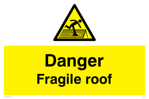 danger fragile roof from Safety Sign Supplies