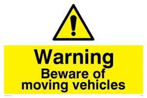 caution beware moving vehicles from Safety Sign Supplies