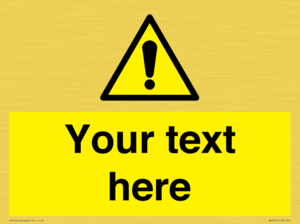 Custom warning safety sign from Safety Sign Supplies