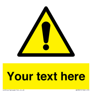 Custom warning safety sign from Safety Sign Supplies