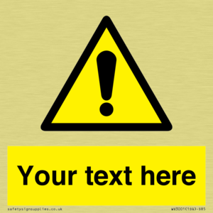 Custom warning safety sign from Safety Sign Supplies