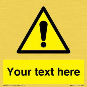 Custom warning safety sign from Safety Sign Supplies