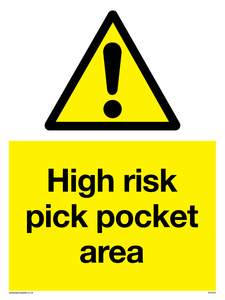 High risk pick pocket area from Safety Sign Supplies
