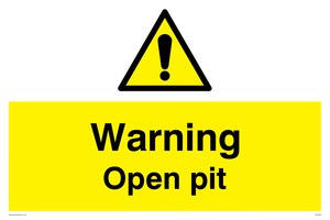 Warning Open pit from Safety Sign Supplies
