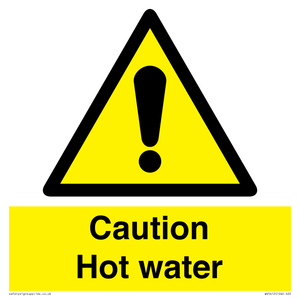 Caution Hot water from Safety Sign Supplies