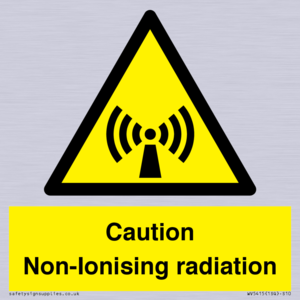 Caution Non-Ionising radiation from Safety Sign Supplies