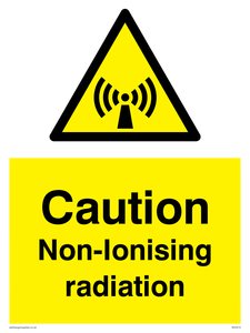 Caution Non-Ionising radiation from Safety Sign Supplies