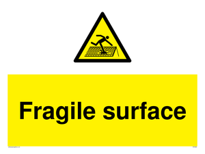 Fragile surface sign from Safety Sign Supplies