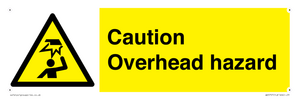 Caution Overhead hazard from Safety Sign Supplies