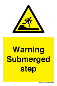 Warning Submerged step from Safety Sign Supplies