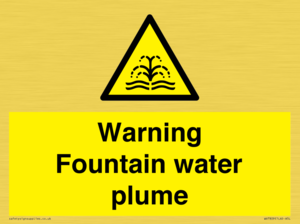 Warning Fountain water plume from Safety Sign Supplies
