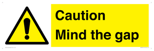 Caution Mind the gap from Safety Sign Supplies
