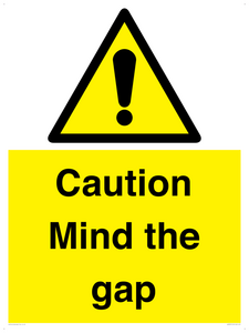 Caution Mind the gap from Safety Sign Supplies