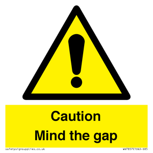 Caution Mind the gap from Safety Sign Supplies