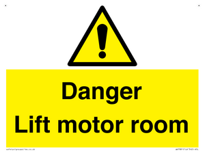 Danger Lift motor room from Safety Sign Supplies