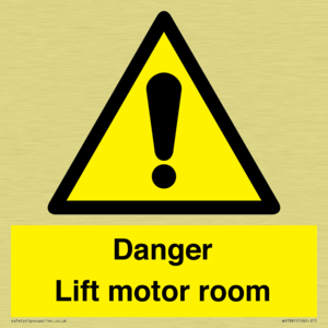 Danger Lift motor room from Safety Sign Supplies