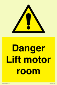 Danger Lift motor room from Safety Sign Supplies