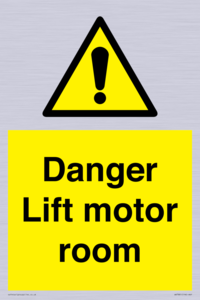 Danger Lift motor room from Safety Sign Supplies