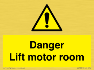 Danger Lift motor room from Safety Sign Supplies