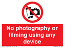No photography or filming using any device from Safety Sign Supplies