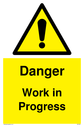 Danger Work in Progress from Safety Sign Supplies