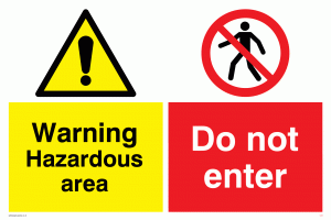 Hazardous area do not enter from Safety Sign Supplies
