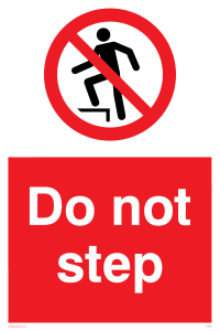 Do not step from Safety Sign Supplies