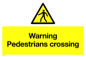 Warning Pedestrians crossing from Safety Sign Supplies