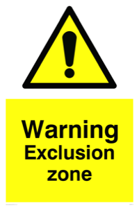 Warning Exclusion zone from Safety Sign Supplies