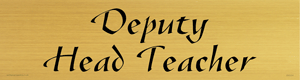 deputy head teacher - door sign from Safety Sign Supplies