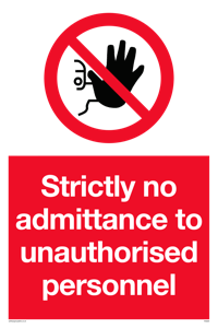Strictly no admittance Prohibition Sign from Safety Sign Supplies