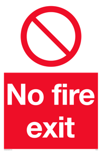 No fire exit Prohibition Sign from Safety Sign Supplies