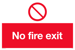 No fire exit Prohibition Sign from Safety Sign Supplies