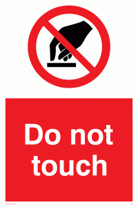 do not touch from Safety Sign Supplies